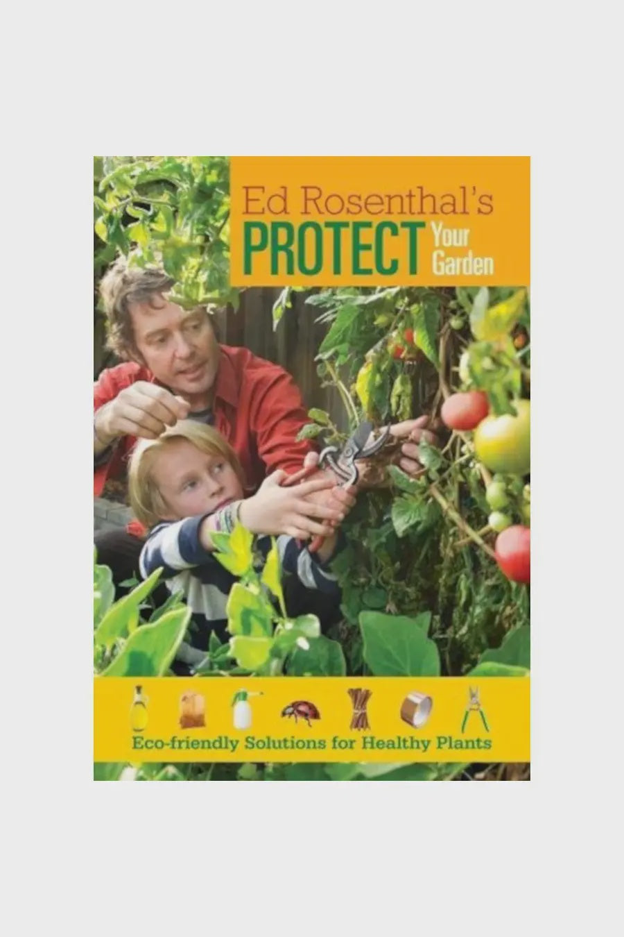 Protect your Garden by Ed Rosenthal – Cougars Hydroponics